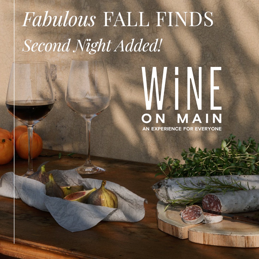 Fantastic Fall Finds Wine Class: NIGHT 2 - Wine on Main